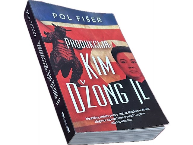 Produkcija Kim Džong Il-Pol Fišer