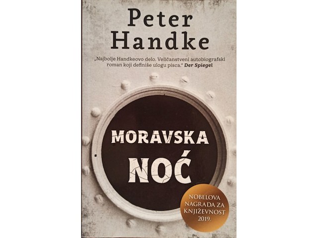 Moravska noć, Petar Handke