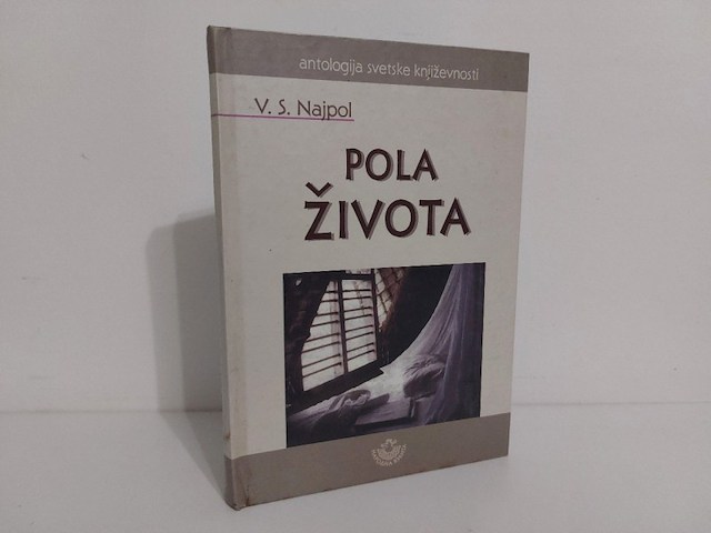 Pola života  - V. S. Najpol