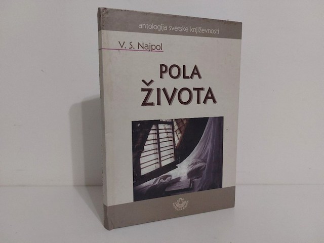 Pola života  - V. S. Najpol