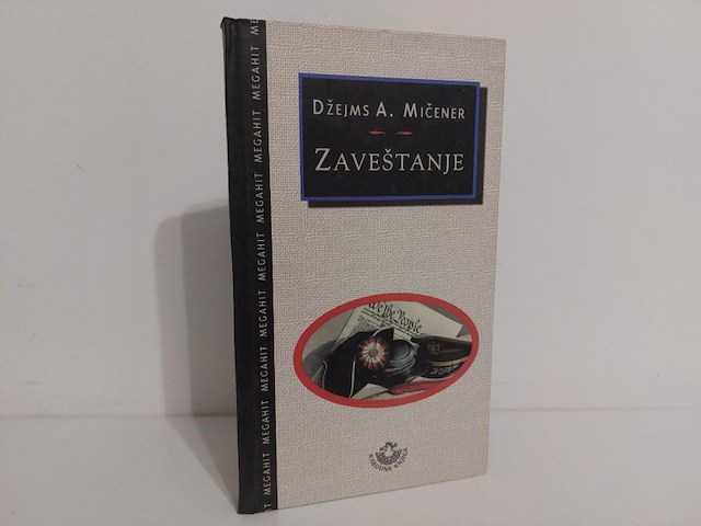 Zaveštanje - Džejms A. Mičener