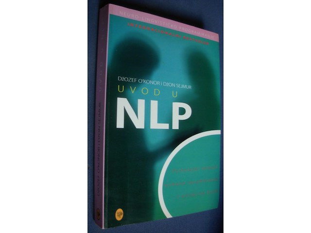 UVOD U NLP - Džozef o Konor / Džon Sejmur