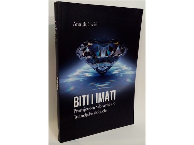 BITI I IMATI, Ana Bučević