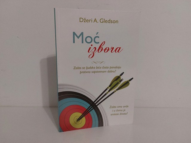 Moć izbora - Džeri A. Gledson