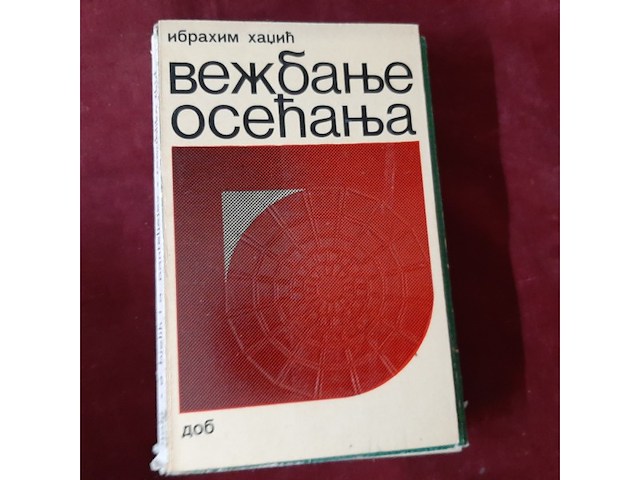 165 VEŽBANJE OSEĆANJA - Ibrahim Hadžić