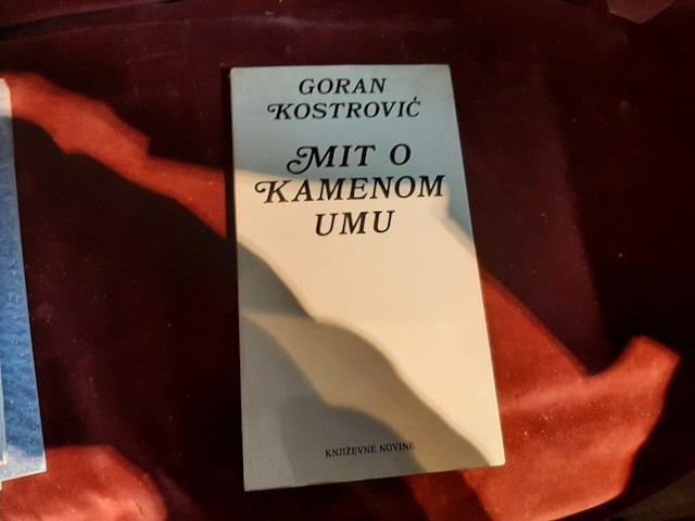 185 Mit o kamenom umu Goran Kostrović + posveta autora