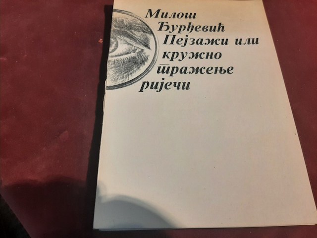 159 PEJZAŽI ILI KRUŽNO TRAŽENJE RIJEČI - MILOŠ ĐURĐEVIĆ