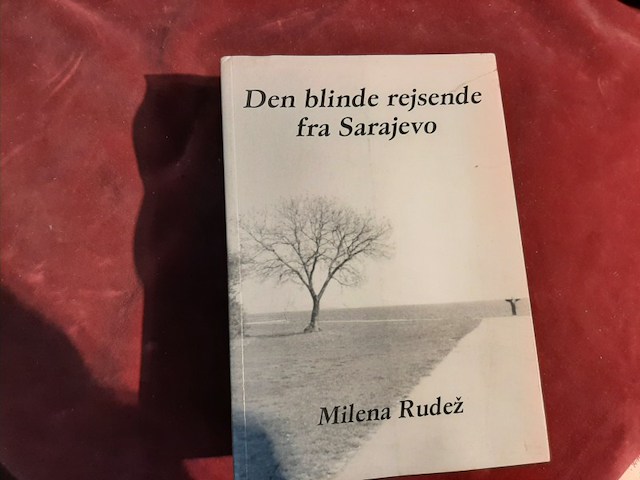 158 Den blinde rejsende fra Sarajevo - Milena Rudez