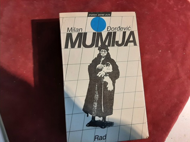 153 MUMIJA - Milan Đorđević