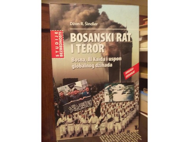 AL KAIDA BOSANSKI RAT i TEROR  Dzon Sindler