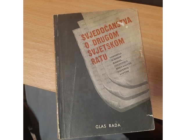 [K2] Svjedočanstva o drugom svjetskom ratu - B. Krizman