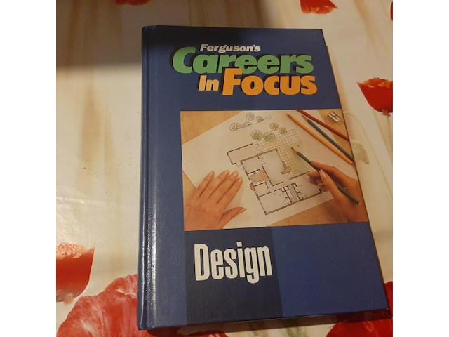 f22 Design (Careers in Focus) - Ferguson