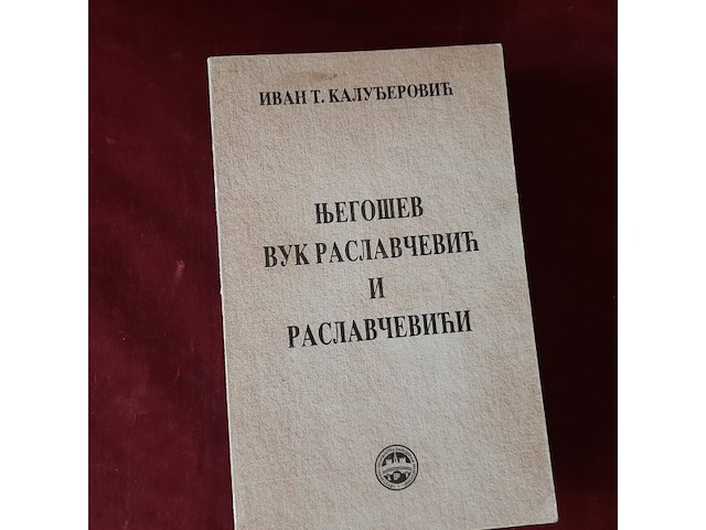 185 Njegošev Vuk Raslavčević i Raslavčevići