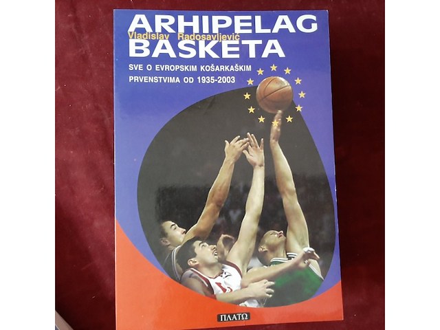 250 ARHIPELAG BASKETA - VLADISLAV RADOSAVLJEVIĆ