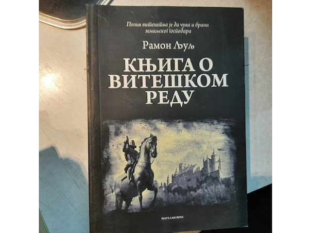 240 KNJIGA O VITEŠKOM REDU - Ramon Ljulj