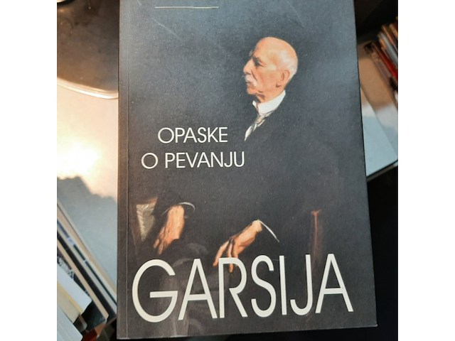 240 OPASKE O PEVANJU - Garsija Manuel