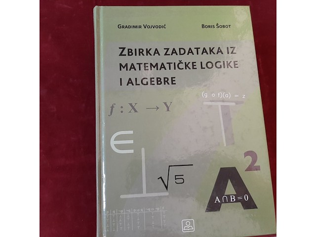 230 Zbirka zadataka iz matematicke logike i algebre