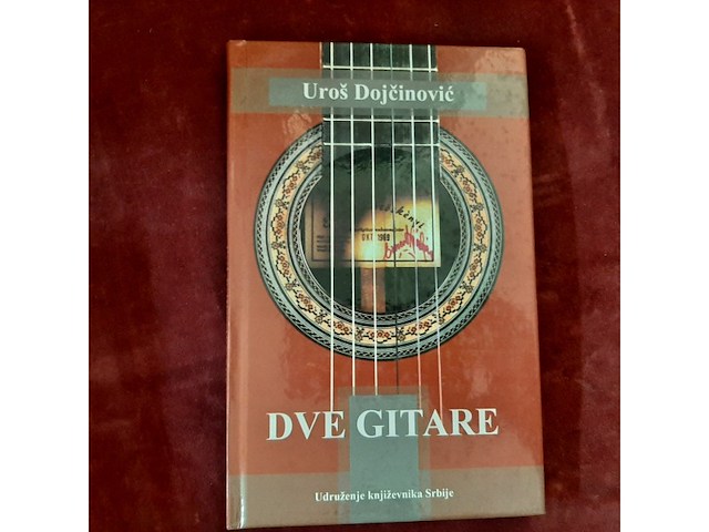 220 DVE GITARE - Uroš Dojčinović