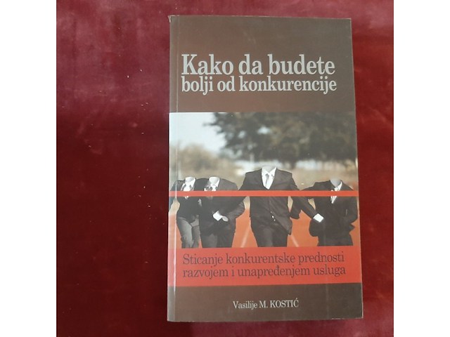 199 KAKO DA BUDETE BOLJI OD KONKURENCIJE