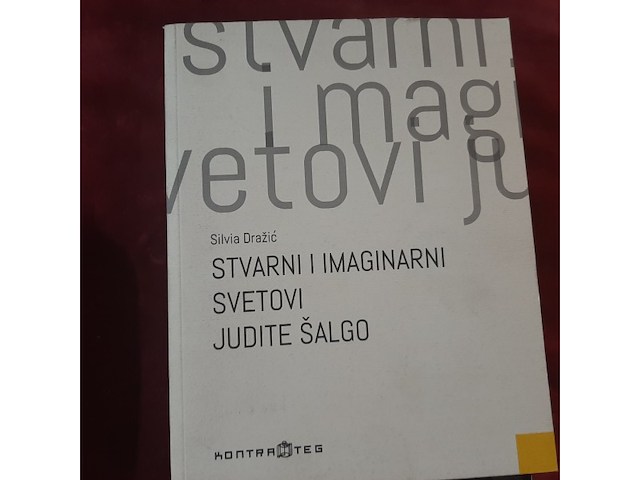 199 Stvarni i imaginarni svetovi J. Šalgo S. Dražić