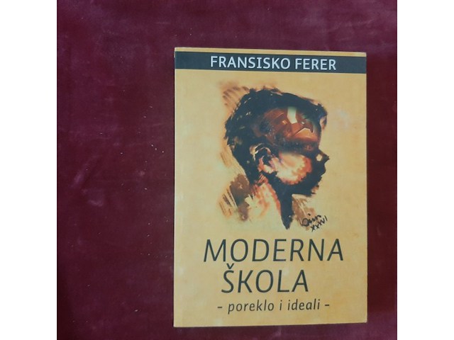 210 MODERNA SKOLA - Fransisko Ferer