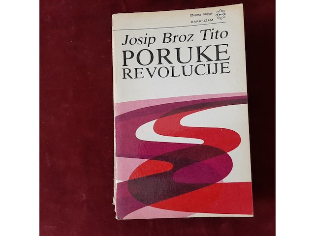 304 PORUKE REVOLUCIJE - J.B.TITO