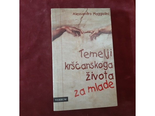 133 Temelji kršćanskog života za mlade - A Maggiolini