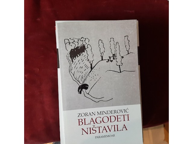 421 Blagodeti ništavila - Zoran Minderović