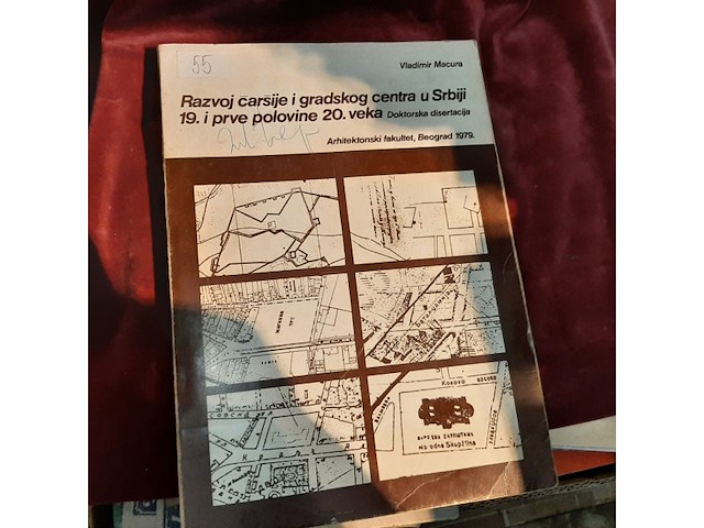 191 Razvoj carsije i gradskog centra u Srbiji 19 i prve