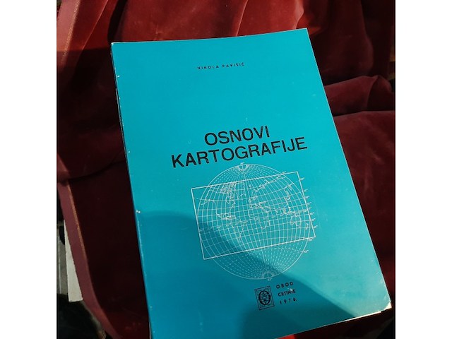 199 Osnovi kartografije - Nikola Pavišić