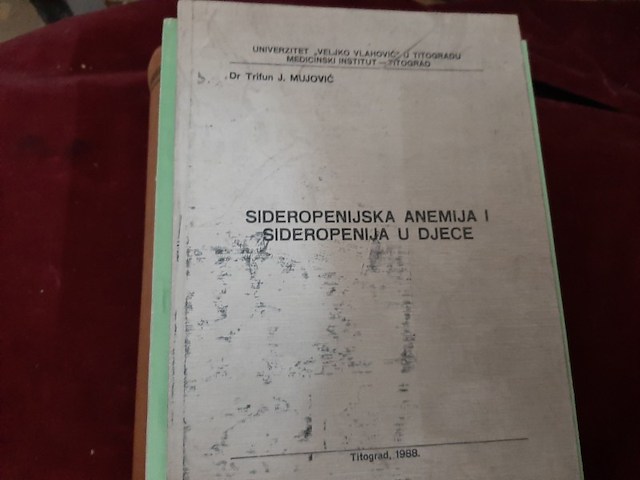 114 Sideropenijska anemija i sidenoperija u djece