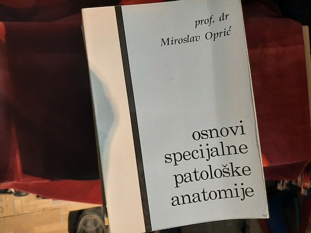 170 OSNOVI SPECIJALNE PATOLOŠKE ANATOMIJE