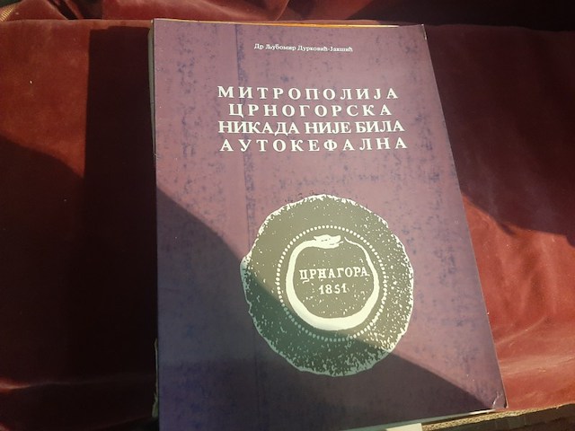 128 Mitropolija Crnogorska nika nije bila autokefalna