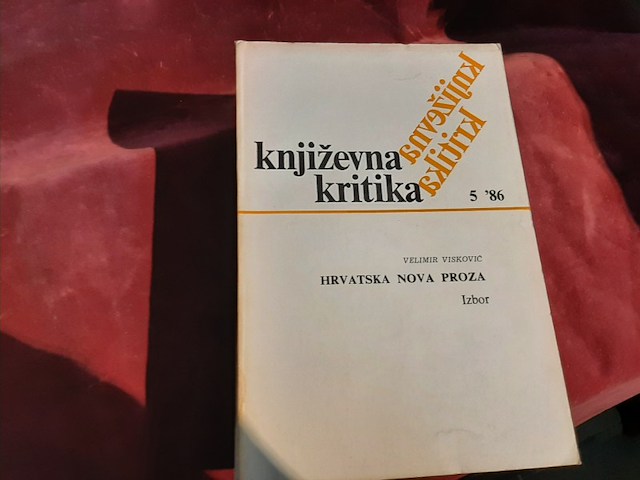 170 KNJIŽEVNA KRITIKA 5/86