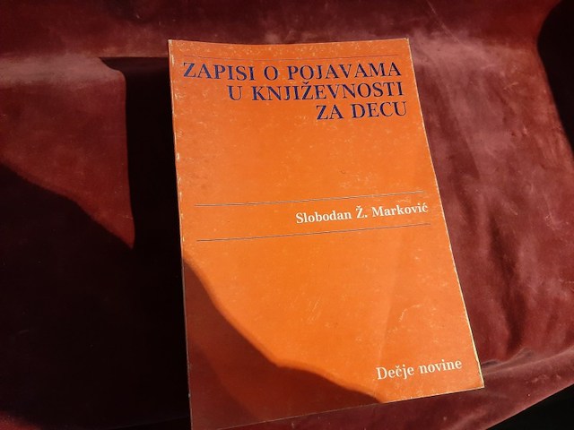 170 Zapisi o pojavama u književnosti za decu - S.Ž.Mark