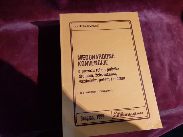 170 Medjunarodne konvencije o prevozu robe i putnika