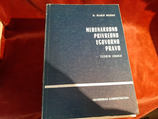 170 MEĐUNARODNO PRIVREDNO UGOVORNO PRAVO