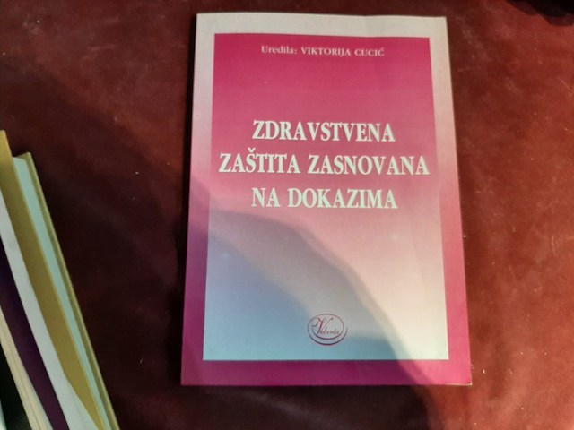 162 Zdravstvena zastita zasnovana na dokazima