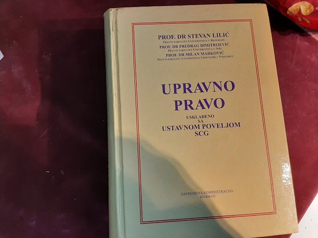 162 Upravno pravo - uskladjeno sa Ustavnom poveljom SCG