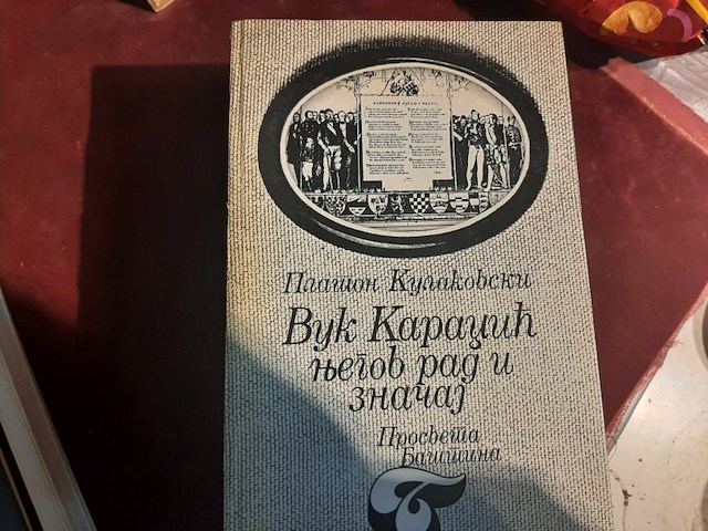 159 V. KARADŽIĆ NJEGOV RAD I ZNAČAJ - Platon Kulakovski