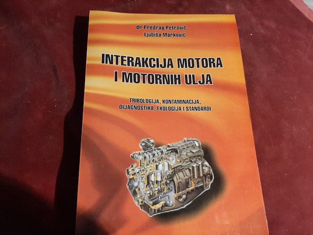 156 INTERAKCIJA MOTORA I MOTORNIH ULJA