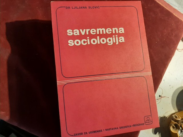 155 Savremena sociologija - Dr Ljiljana Slović