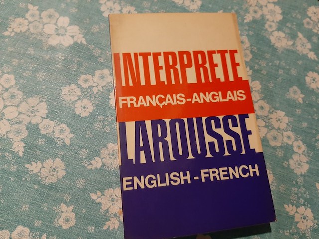 151 Interprete Francais Anglais Larousse English French