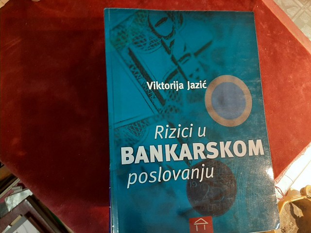 150 Rizici u bankarskom poslovanju - Viktorija Jazić