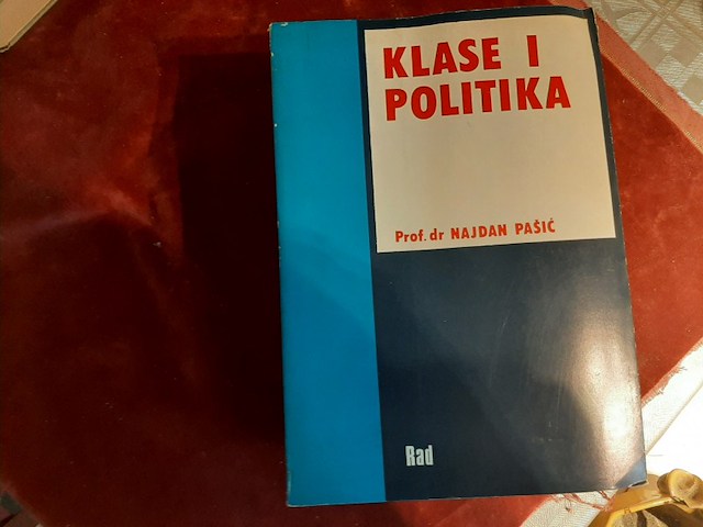 150 KLASE I POLITIKA - Najdan Pasic