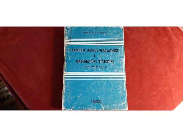 118 Elementi teorije verovatnoće i matematičke statist