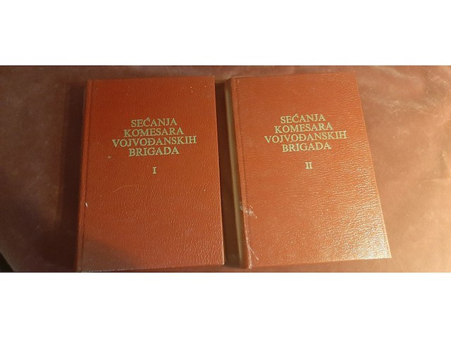 127 SEĆANJA KOMESARA VOJVOĐANSKIH BRIGADA I-II