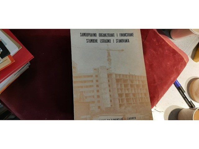 116 samoupravno organiziranje i financiranje stambene i