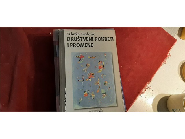 118 Društveni pokreti i promene - PAVLOVIĆ