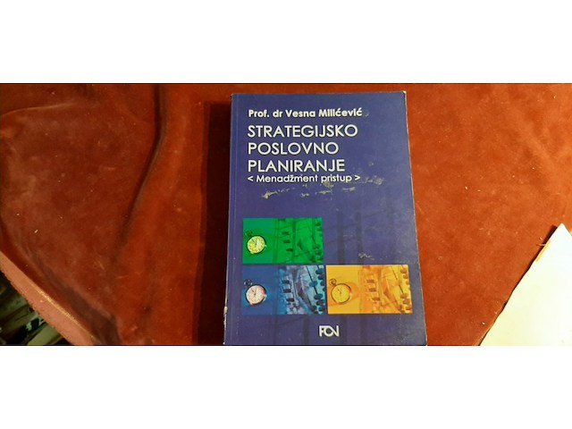 118 STRATEGIJSKO POSLOVNO PLANIRANJE - Vesna Milićević
